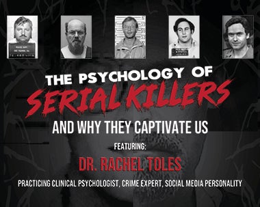 The Psychology of Serial Killers | Florida Theatre
